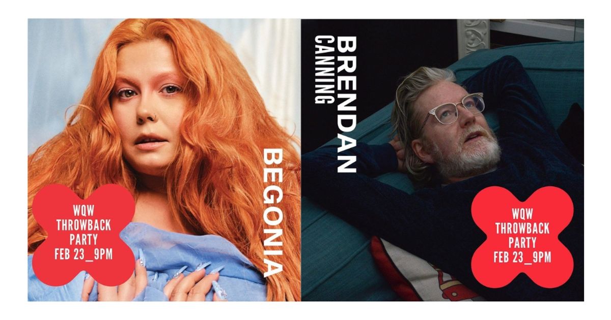 Wqw Throwback House Party With Brendan Canning And Begonia